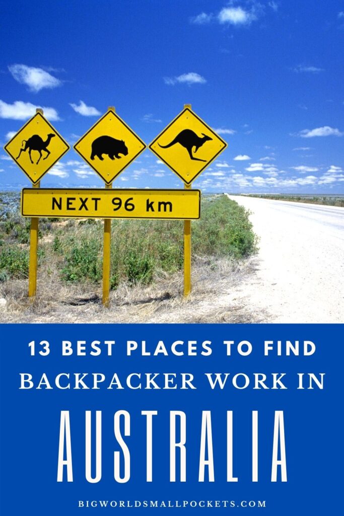 13 Best Places to Work if You're Backpacking Australia - Big World ...