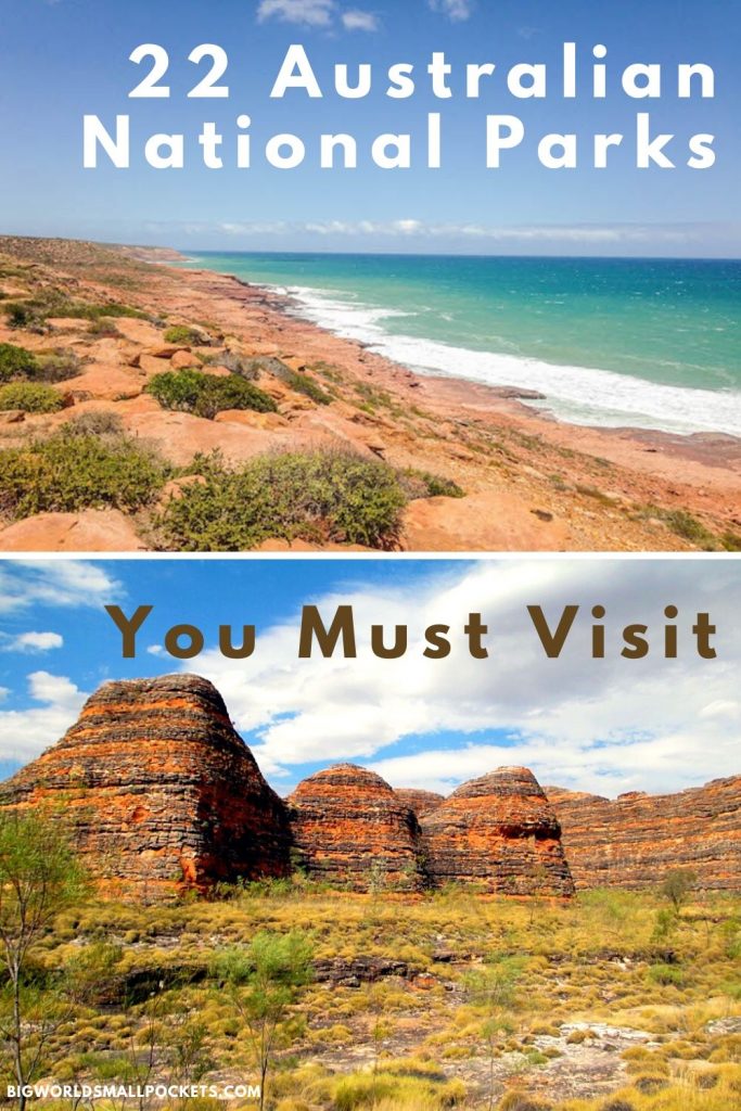 The 22 Australian National Parks You Simply Must See - Big World Small ...