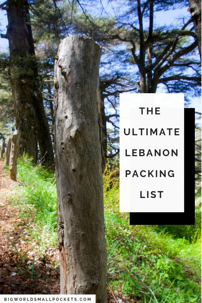 The Ultimate Lebanon Packing List - Big World Small Pockets