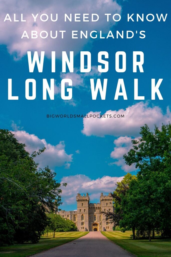 Windsor Long Walk: How to Plan Your Visit inc Travel Tips, Best Routes ...