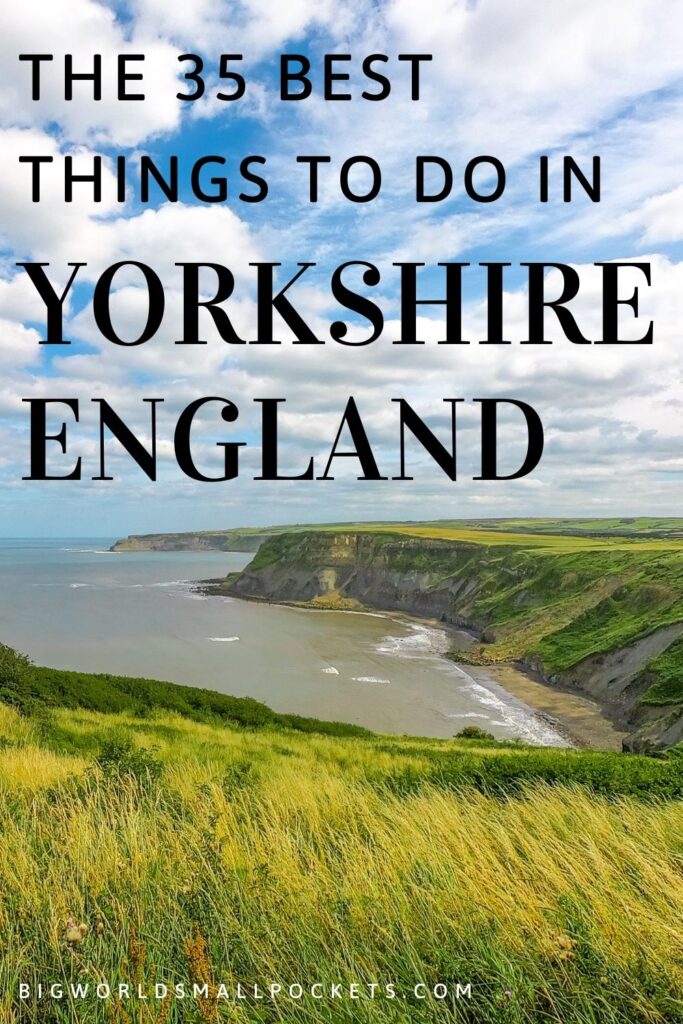 35 Best Things To Do in Yorkshire, UK - Big World Small Pockets