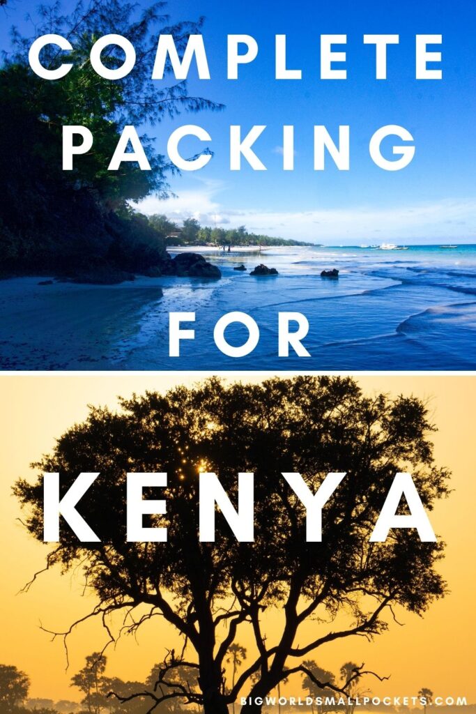 What to Pack for Kenya: Ultimate Item by Item List - Big World Small ...