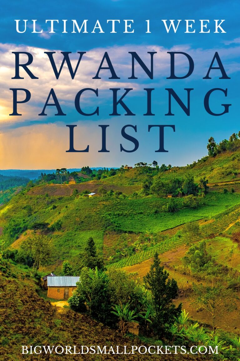 Ultimate 1 Week Rwanda Packing List - Big World Small Pockets