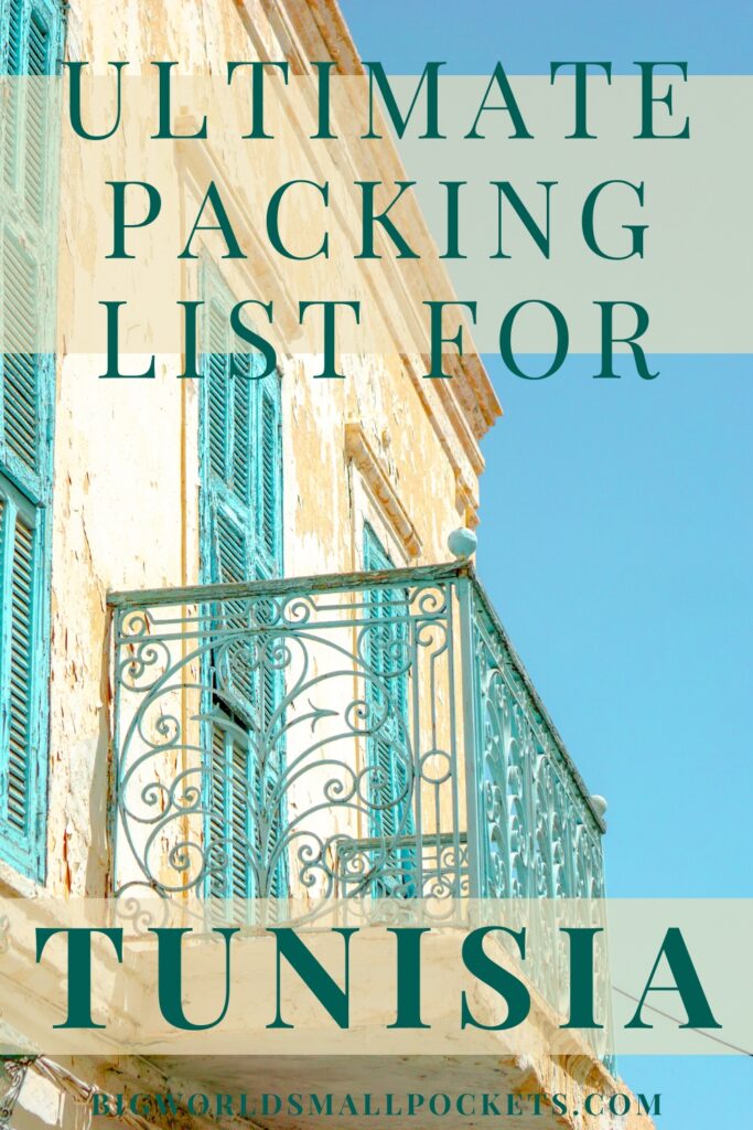 Ultimate Tunisia Packing Guide - Big World Small Pockets