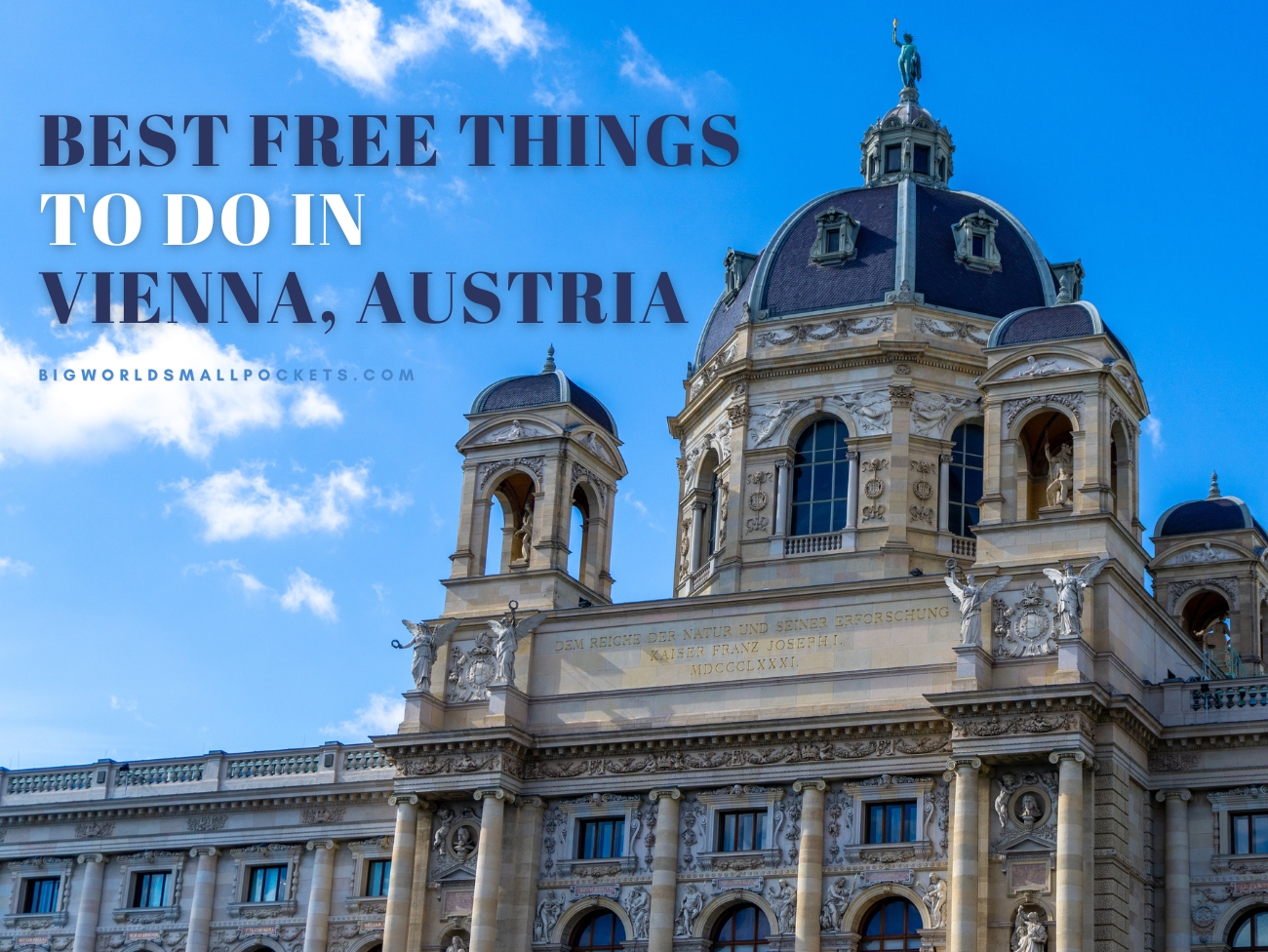 Free Things To Do in Vienna: Cheap Travel Guide to this City - Big ...