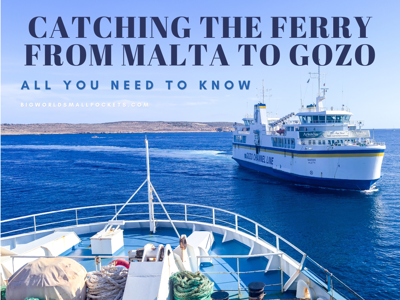 Ferries to Gozo from Malta: All You Need to Know - Big World Small Pockets